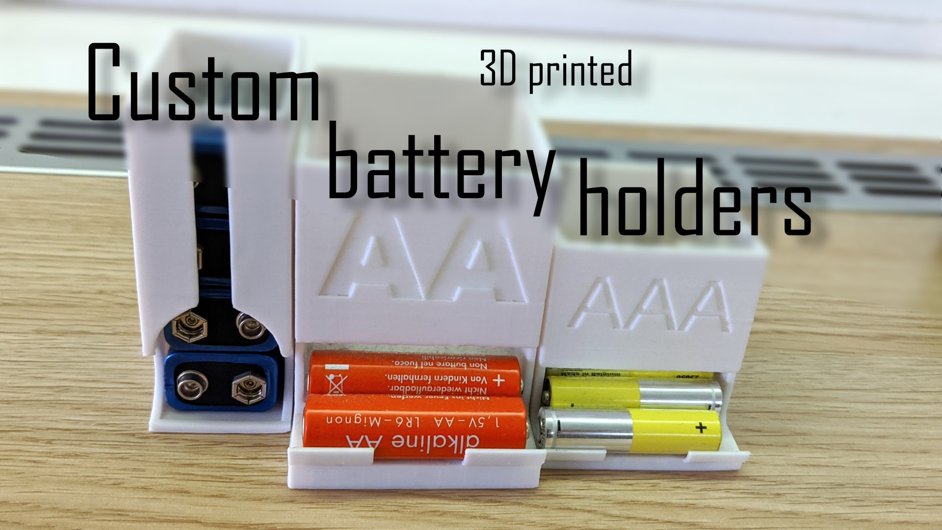 3D printing is awesome - custom battery holders » The smarthome journey